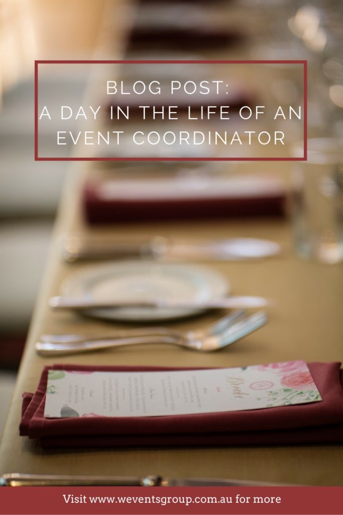 A Day in the Life of an Event Coordinator - W Events Group